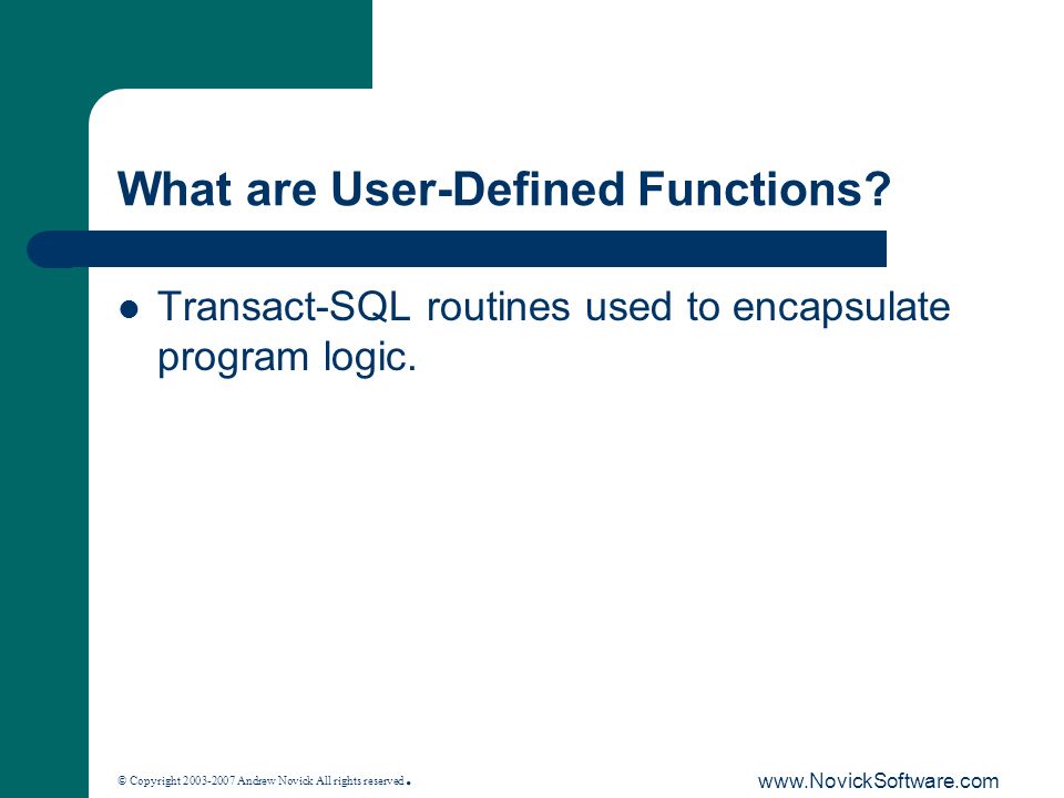 User Defined Functions In Sql Server 2005 Andrew Novick Ppt Download