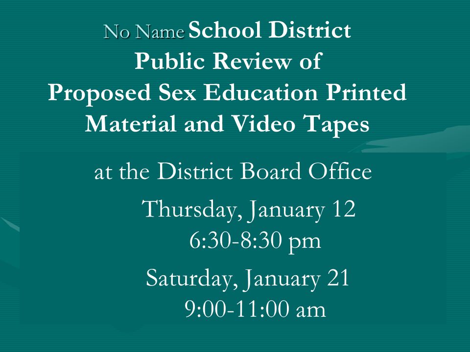 No Name School District Sex Education Advisory Board School Board
