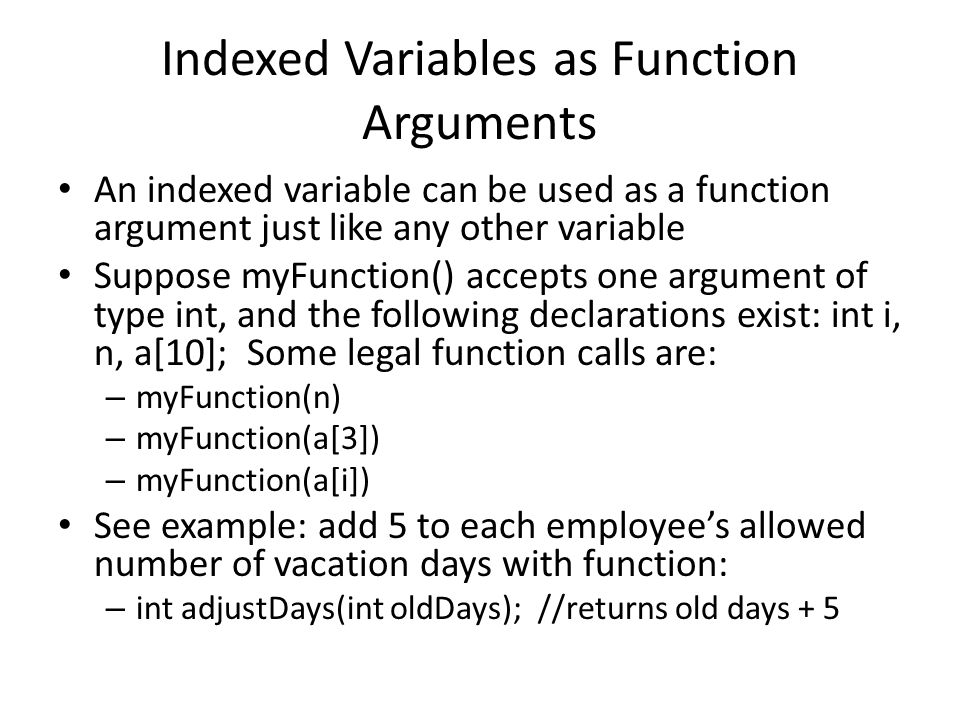 Arrays In Functions Indexed Variables As Function Arguments An Indexed