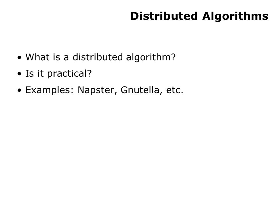 Distributed Systems Module 2 Distributed Algorithms Teaching Unit 1