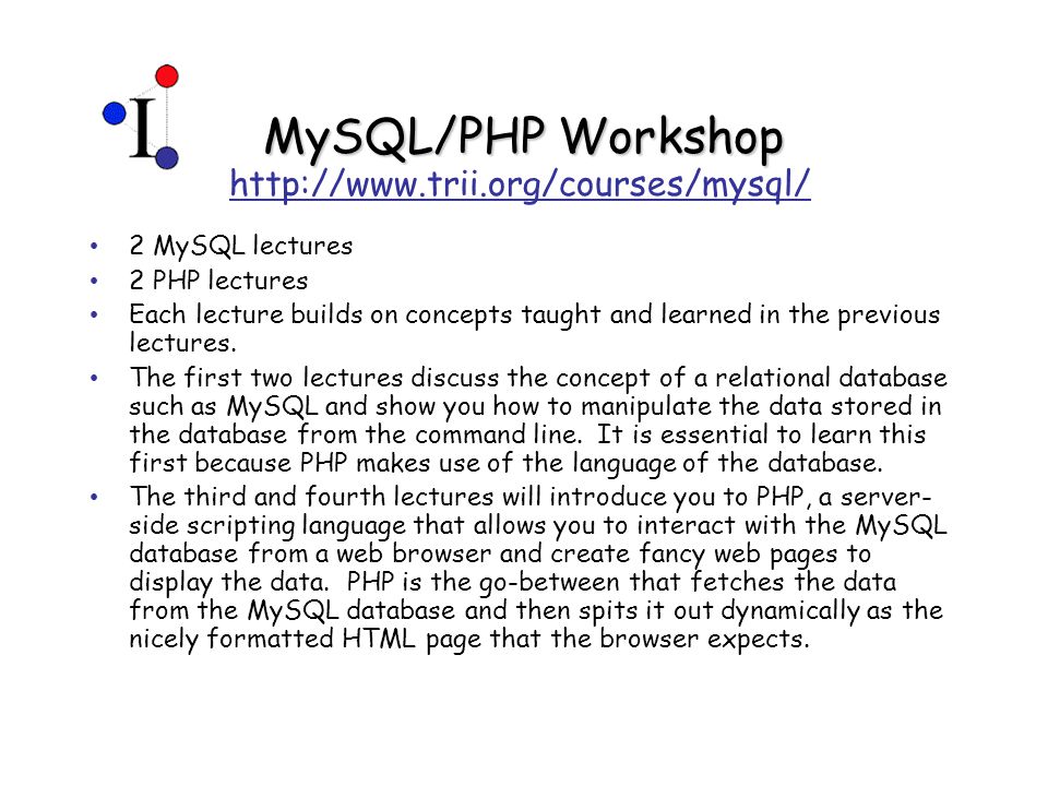 Mysqlphp Workshop 2 Mysql Lectures 2 Php Lectures Each Lecture Builds 2358