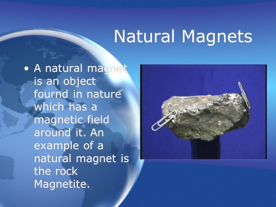 What is a natural magnet store