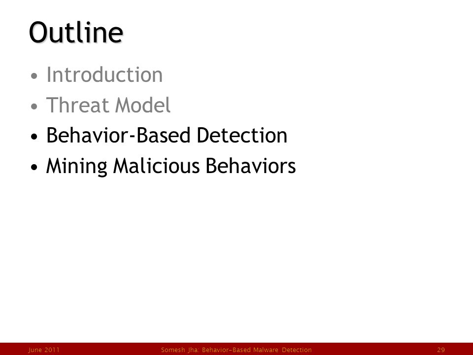 Behavior-based Malware Detection Somesh Jha University Of Wisconsin