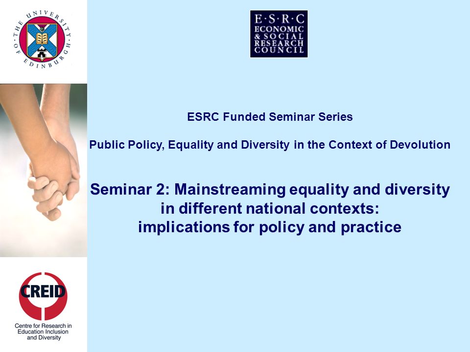 Esrc Funded Seminar Series Public Policy Equality And Diversity In The