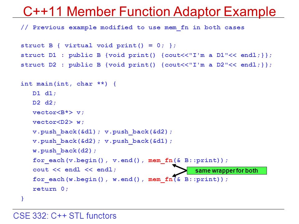 Cse 332 C Stl Functors Stl Functors Functions Vs Function Objects