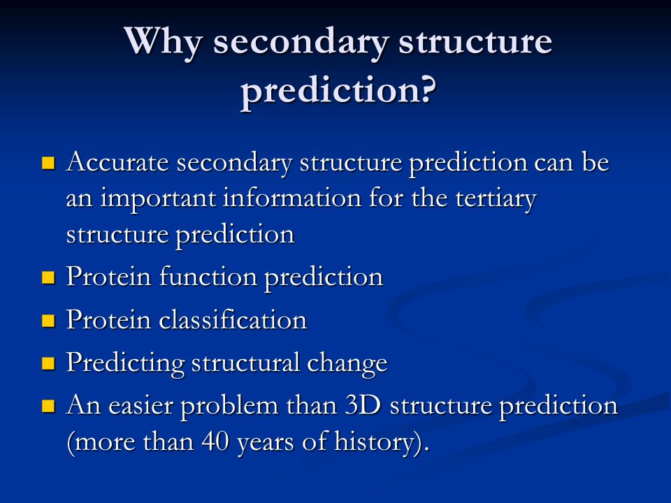 Protein Secondary Structure Prediction Protein Secondary Structure Prediction