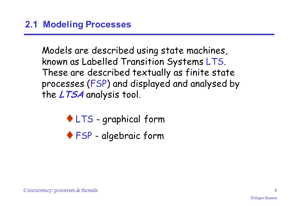 Concurrency Processes And Threads1 ©magee Kramer Chapter 2 Processes And Threads Ppt Download