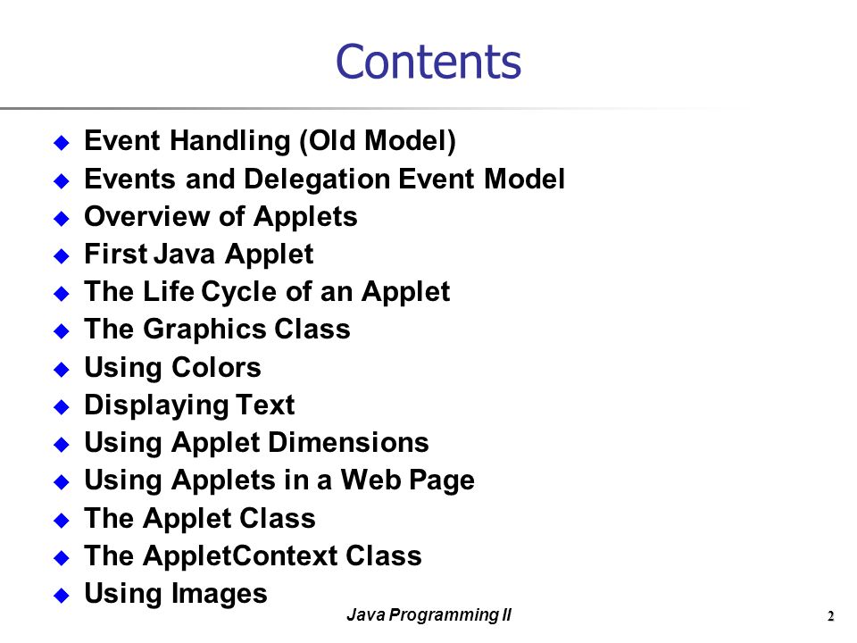 Java Programming Ii 1 Events And Applet Java Programming Ii 2 Contents