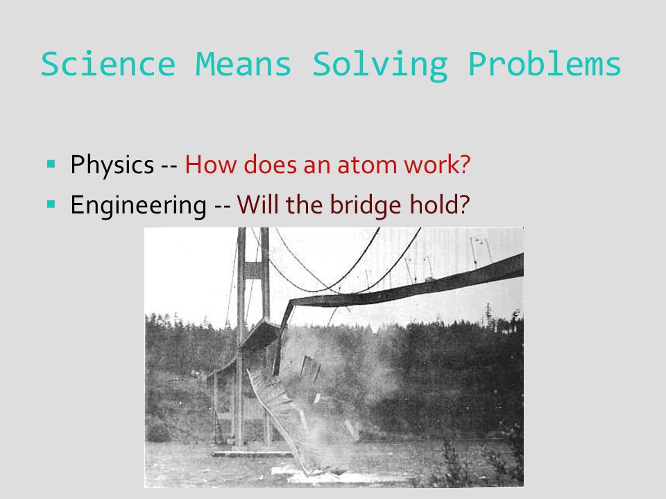 Csc 107 Programming For Science Science Means Solving Problems Physics How Does An Atom 0694
