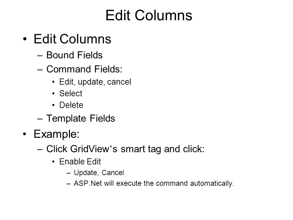Working With Gridview Control Adding Columns Adding Buttons To A