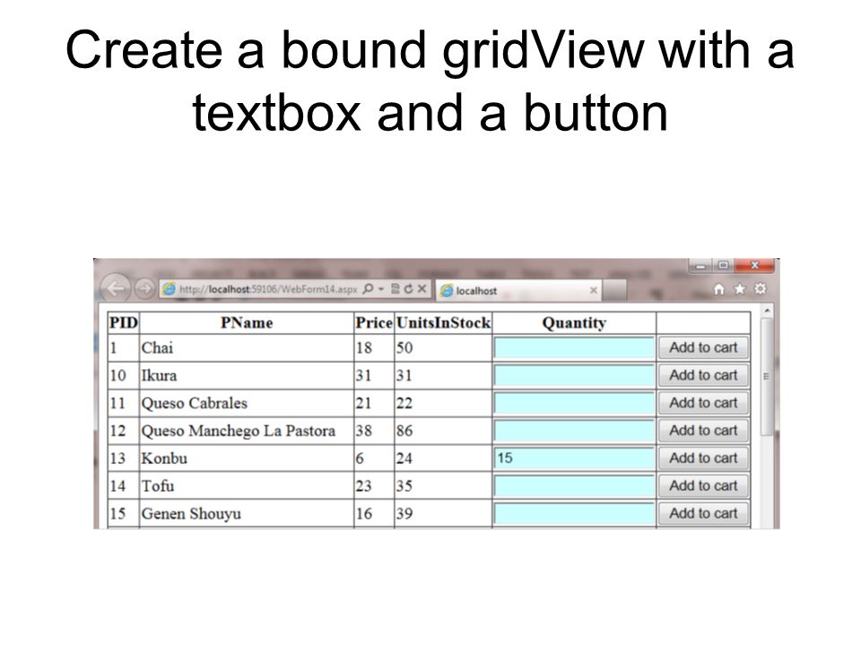 Working With Gridview Control Adding Columns Adding Buttons To A