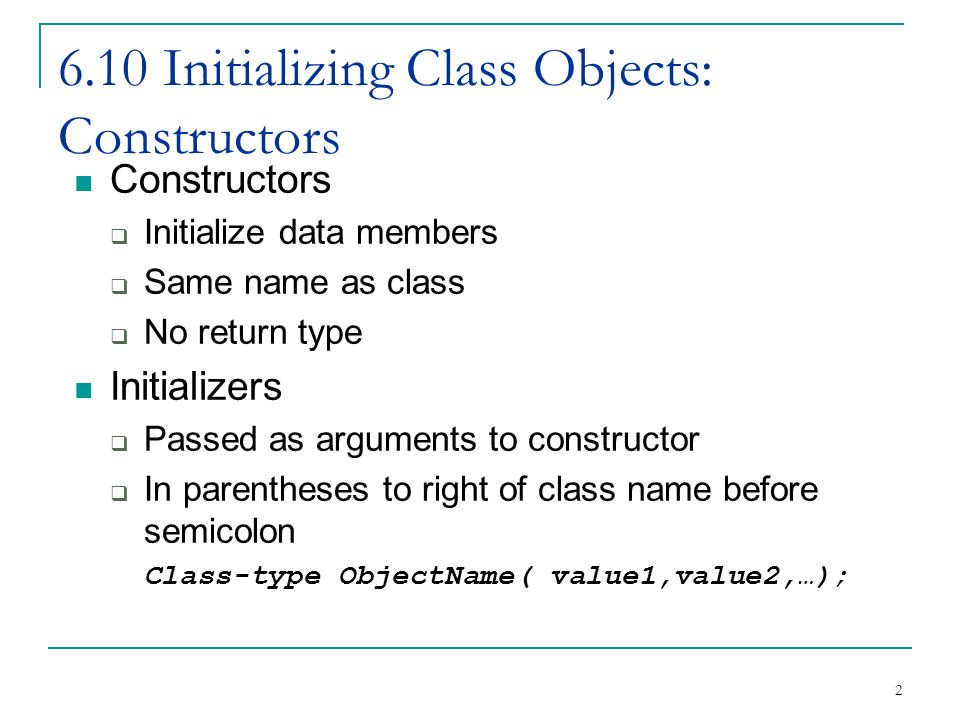 1 Classes And Data Abstraction Part Ii Initializing Class Objects Constructors Constructors 5790