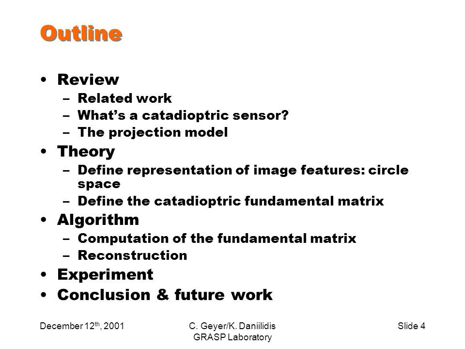 December 12 Th 2001c Geyer K Daniilidis Grasp Laboratory Slide 1