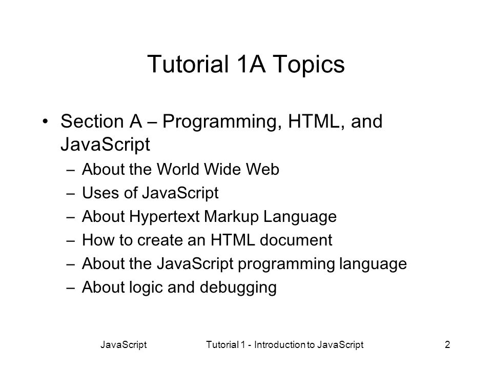 Javascript Tutorial 1 Introduction To Javascript1 Tutorial 1