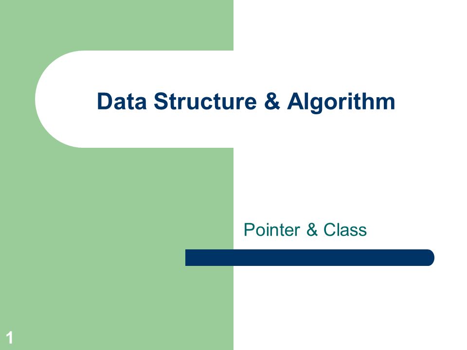 1 Data Structure And Algorithm Pointer And Class 2 Pointer Can Be Used To 2116
