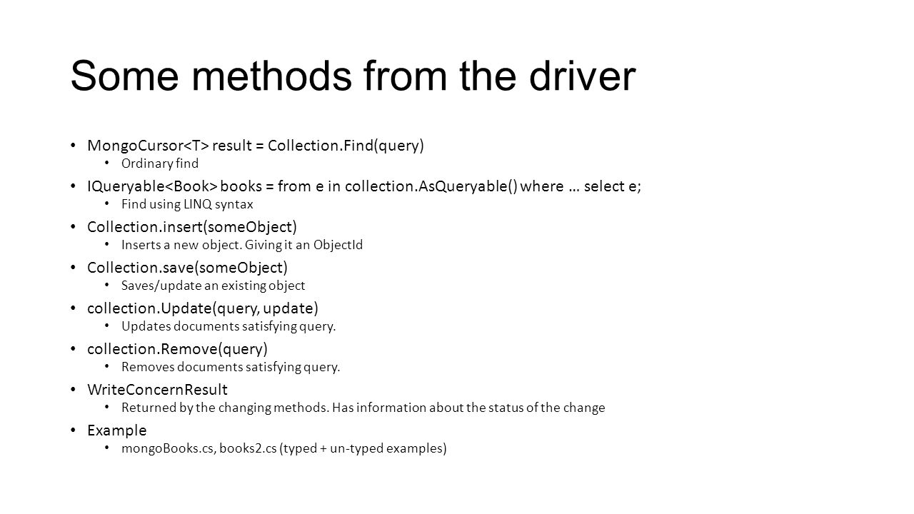Using Mongodb From C A Brief Introduction Mongodb Drivers To Use Mongodb From A Programming 