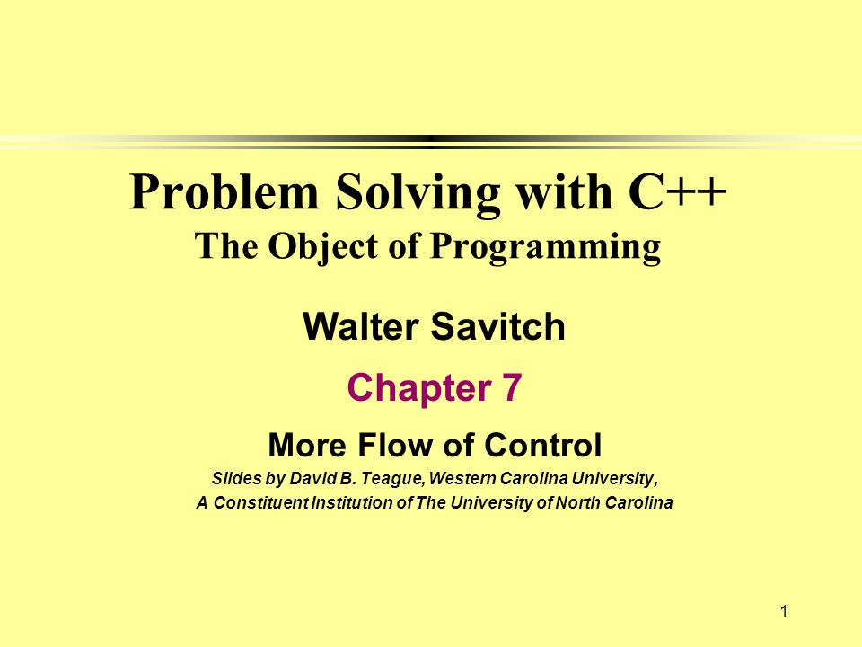 1 Problem Solving With C The Object Of Programming Walter Savitch