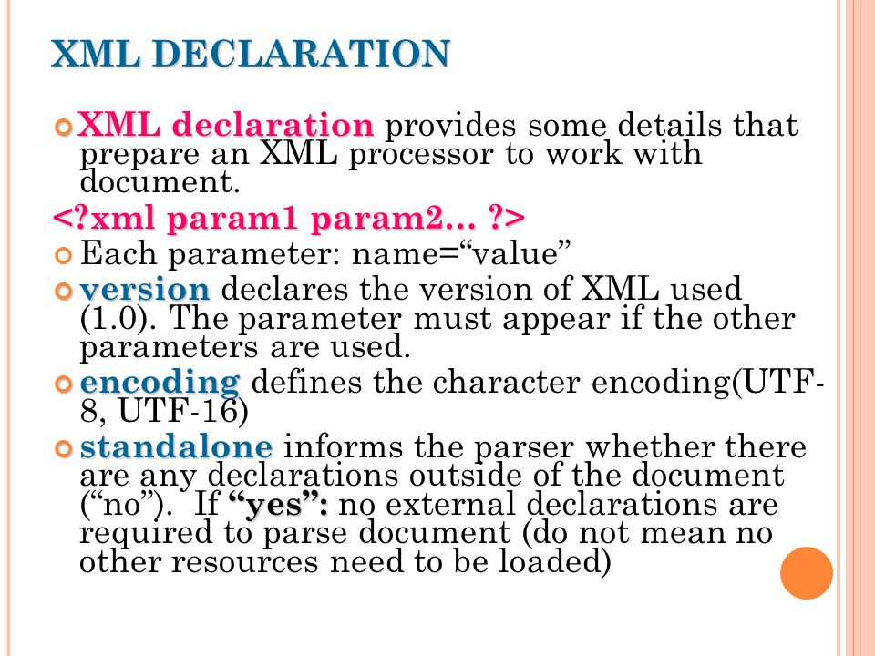 Xml Core Csc1310 Fall Xml Document Xml Document Xml Document Is A Convenient Way For Parsers To