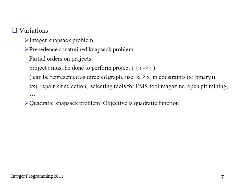 Chapter 1 Formulations 1 Integer Programming Mixed Integer
