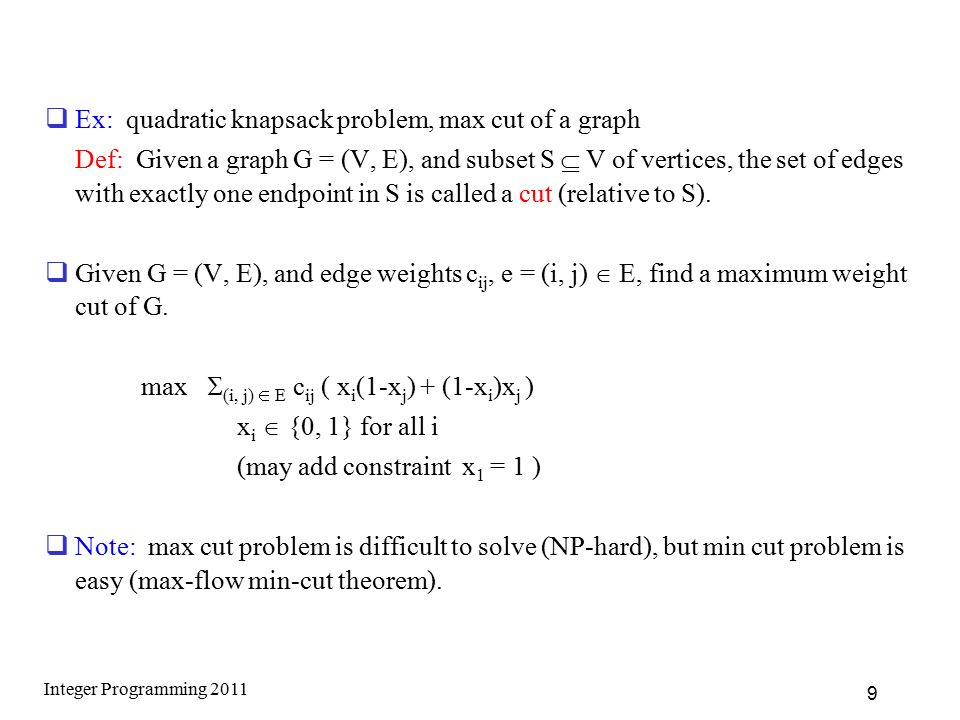 Chapter 1 Formulations 1 Integer Programming Mixed Integer 
