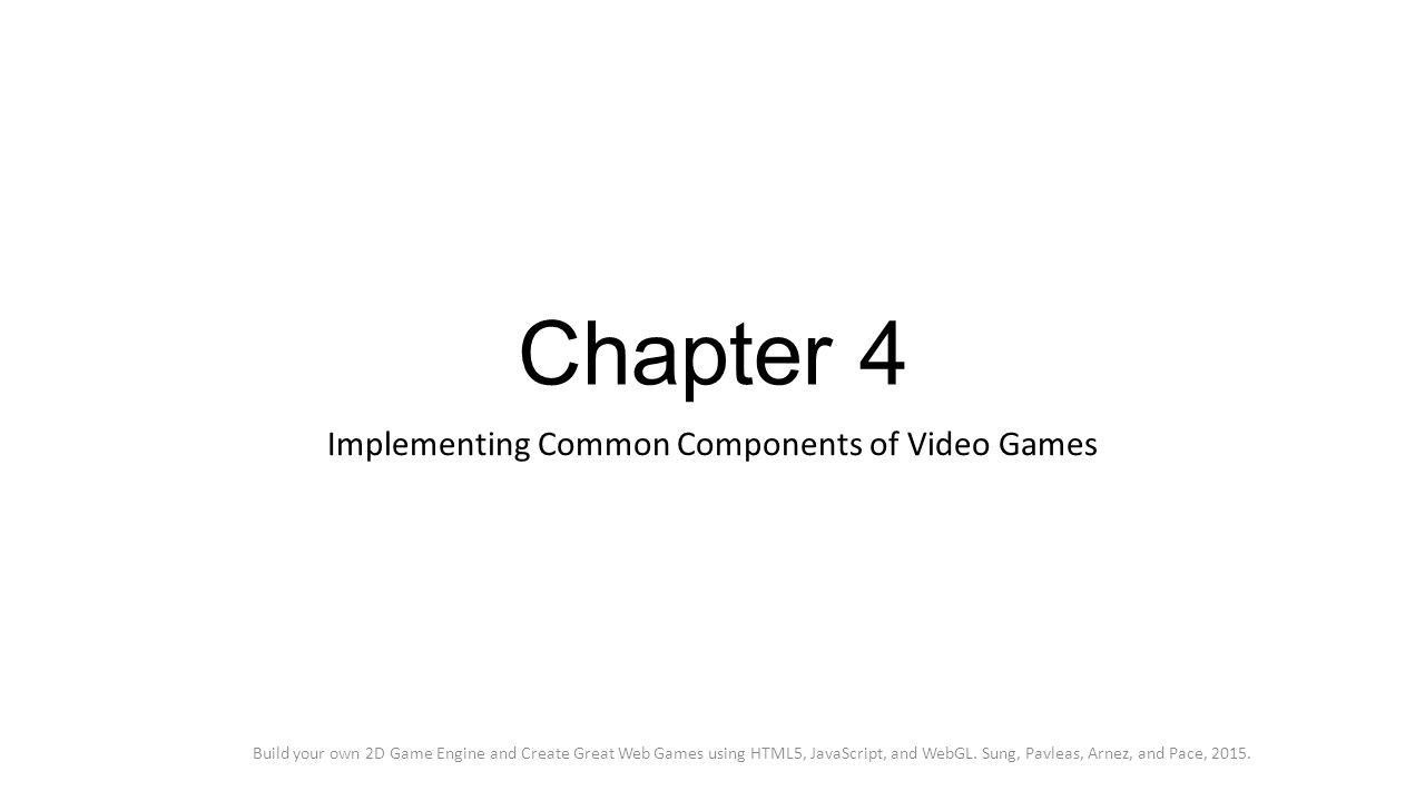 Build Your Own 2d Game Engine And Create Great Web Games Using Html5 Javascript And Webgl