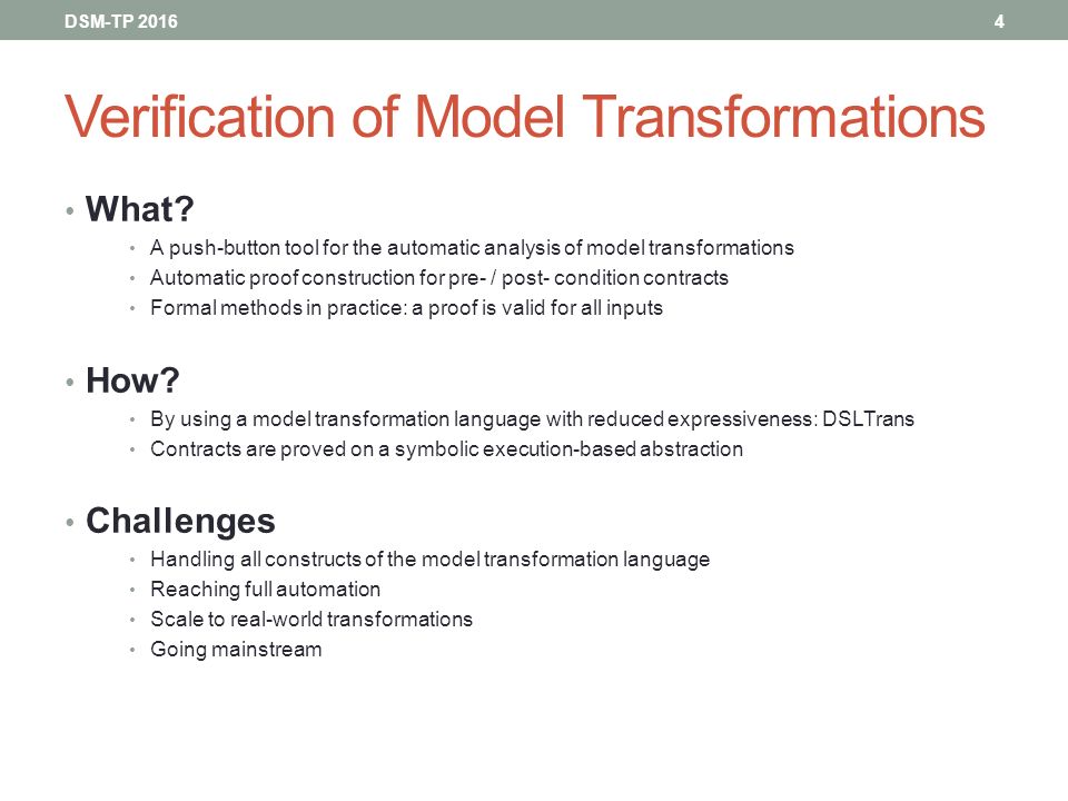 Dsm Tp 2016 Verification Of Model Transformations And Dsls In Industry Levi Lúcio Joint Work