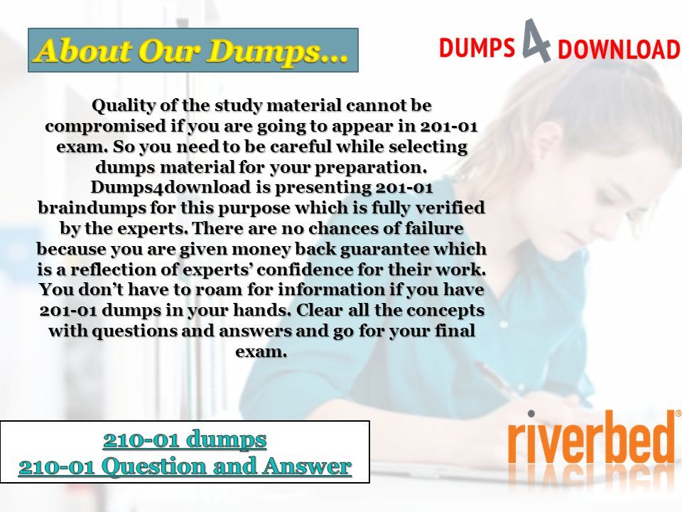 Riverbed Latest Real Exam Study Questions - Riverbed Dumps - ppt download Riverbed Latest Real Exam Study Questions - Riverbed Dumps - ppt download
